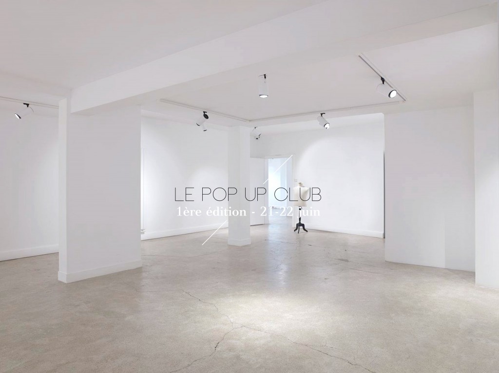 Save the date pour la premiere du Pop Up Club à Paris 21-22 juin